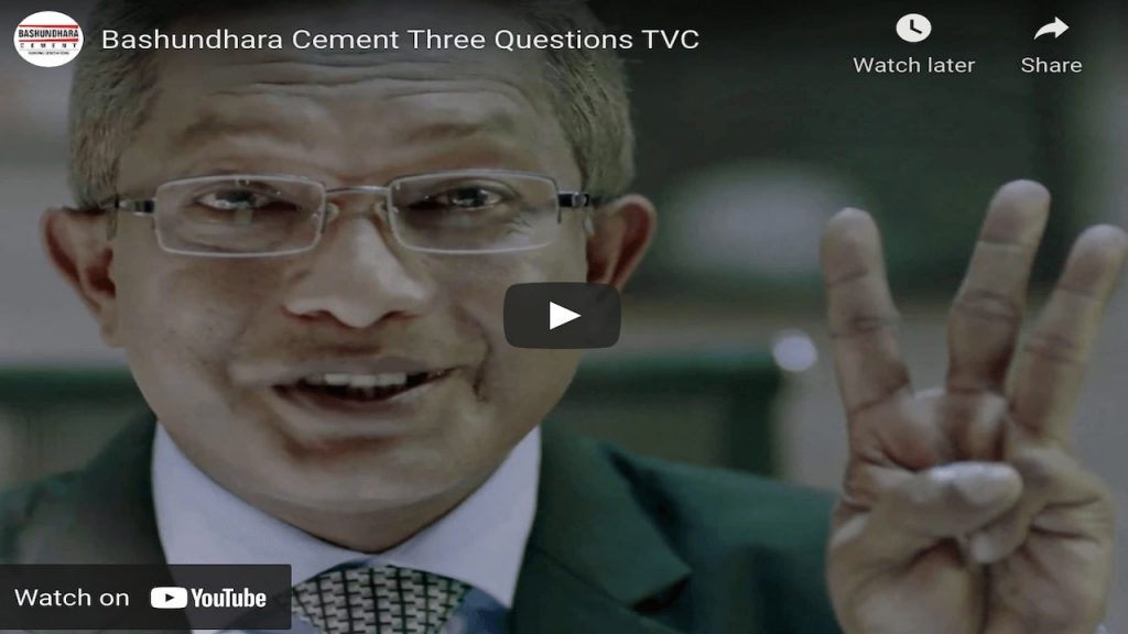 Bashundhara Cement Three Questions TVC – Bashundhara Cement